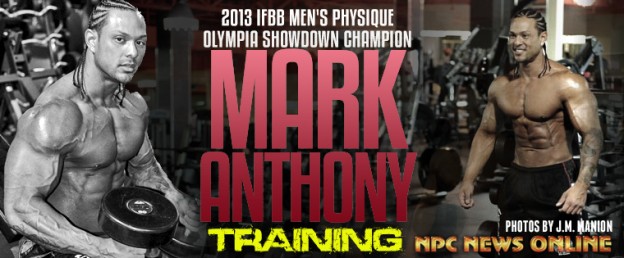 2013 IFBB Men's Physique Olympia Showdown Champion Mark Anthony ...