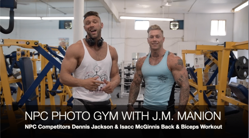 NPC Photo Gym with J.M. Manion: NPC Competitors Dennis Jackson & Isaac ...