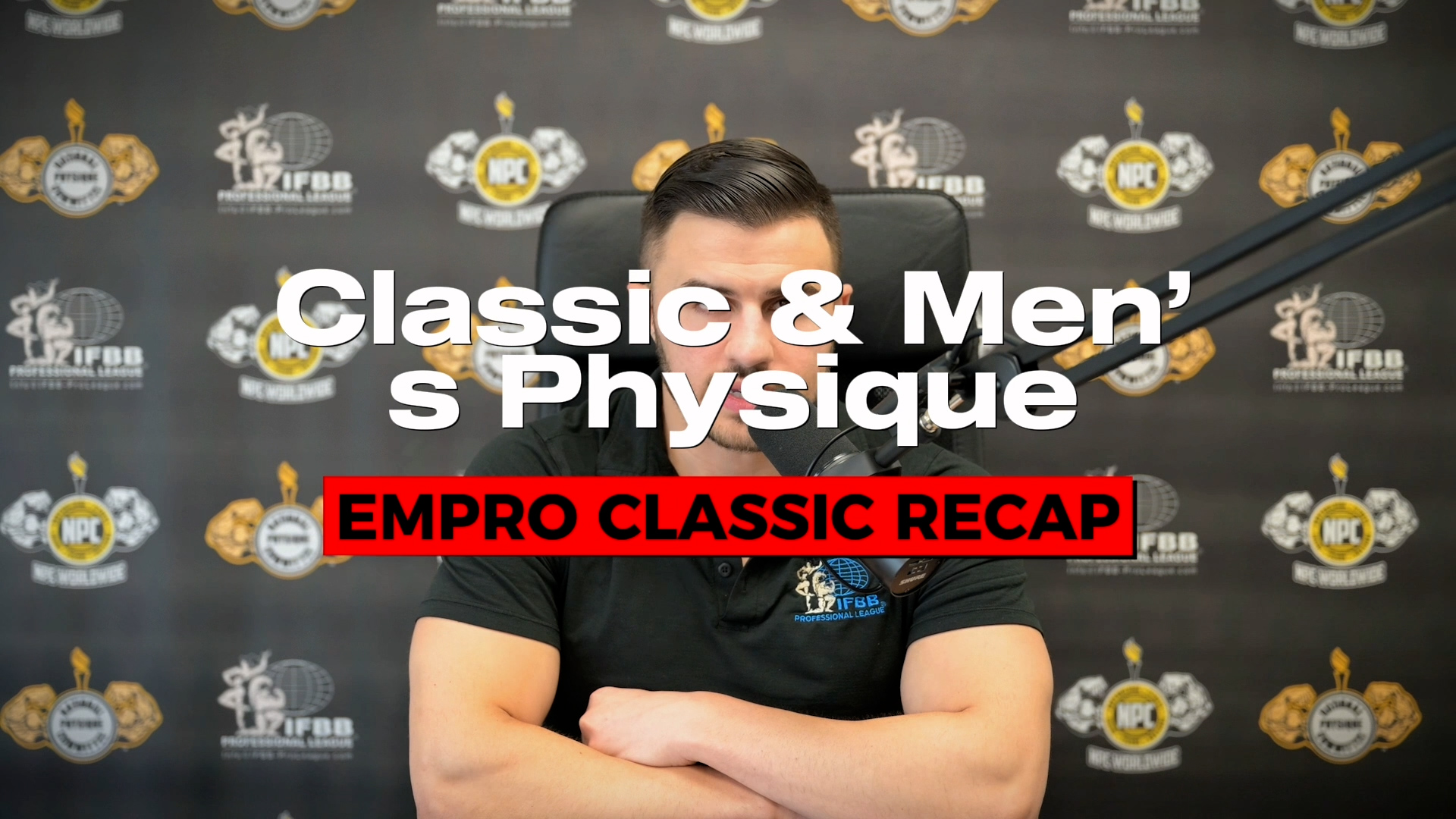 2024 IFBB Empro Classic Pro Classic & Men's Physique Recap with IFBB ...