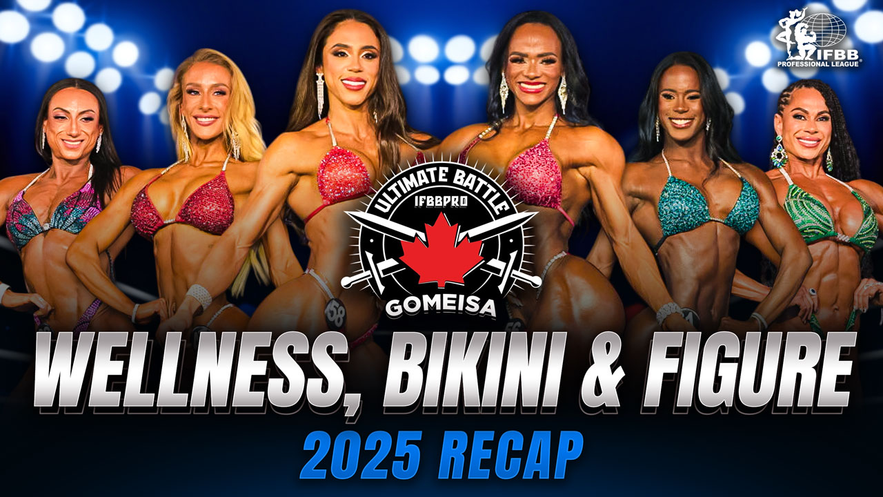 2025 IFBB Gomeisa Ultimate Battle Wellness, Bikini & Figure Recap w/ IFBB Vice President Tyler ...